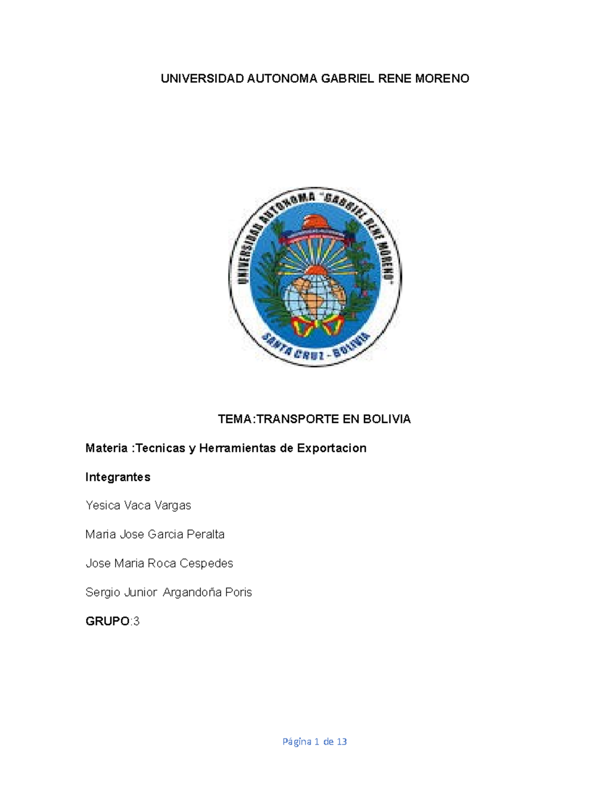 Transporte en Bolivia ( Presentar)1 - UNIVERSIDAD AUTONOMA GABRIEL RENE ...