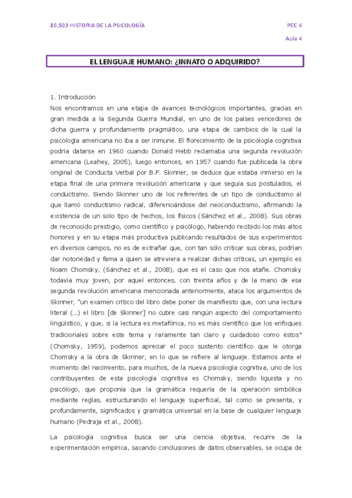 PEC4 80503 - PEC 4 NOTA A - Aula 4 EL LENGUAJE HUMANO: ¿INNATO O ...