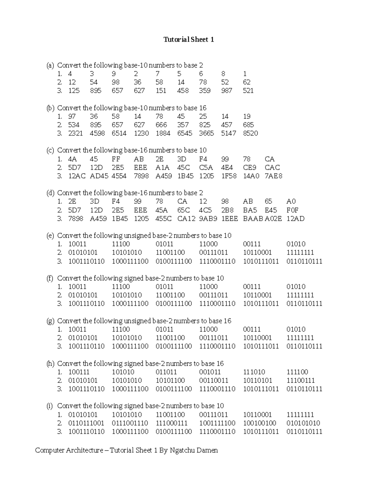 Tutorial Sheet 1 Tutorial Sheet 1 a Convert The Following Base 10 Tutorial Sheet 1 Tutorial Sheet 1 a Convert The Following Base 10