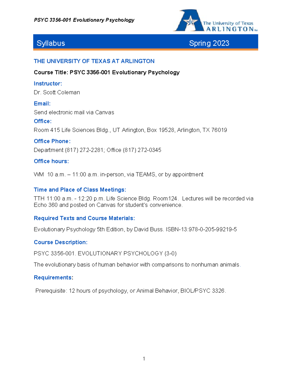 2023- Spring 2232-PSYC-3356-001 - THE UNIVERSITY OF TEXAS AT ARLINGTON Course Title: PSYC 3356 ...