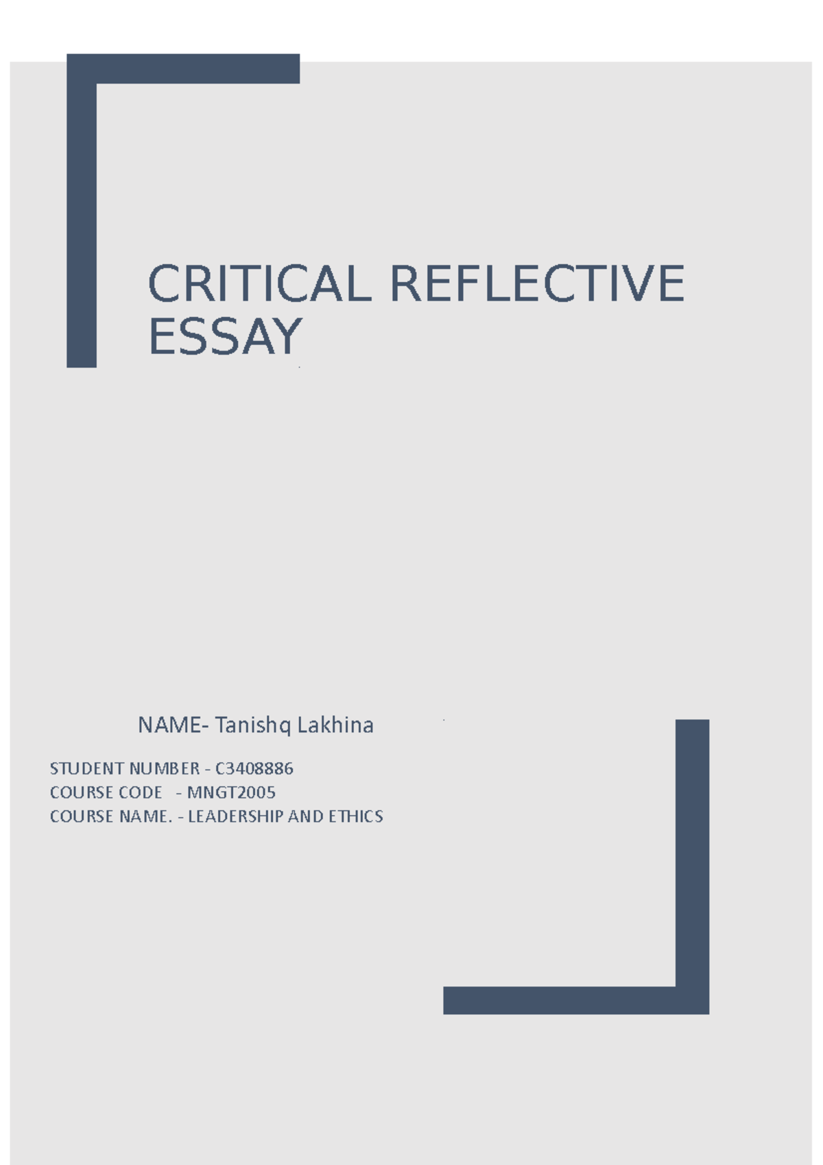 Critical reflective essay - CRITICAL REFLECTIVE ESSAY NAME- Tanishq ...