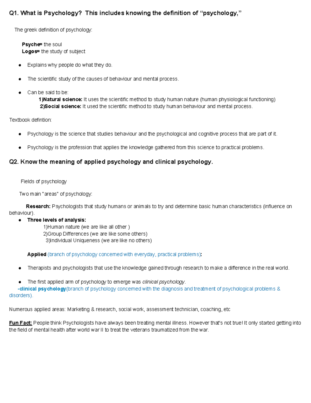 Psychology Chapter 1 Study notes - Q1. What is Psychology? This ...