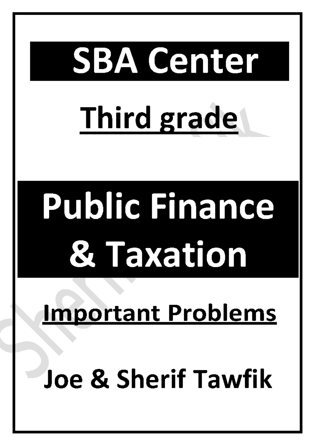 Public Finance & Taxation Sherif Tawfik Important probelms for Midterm ...