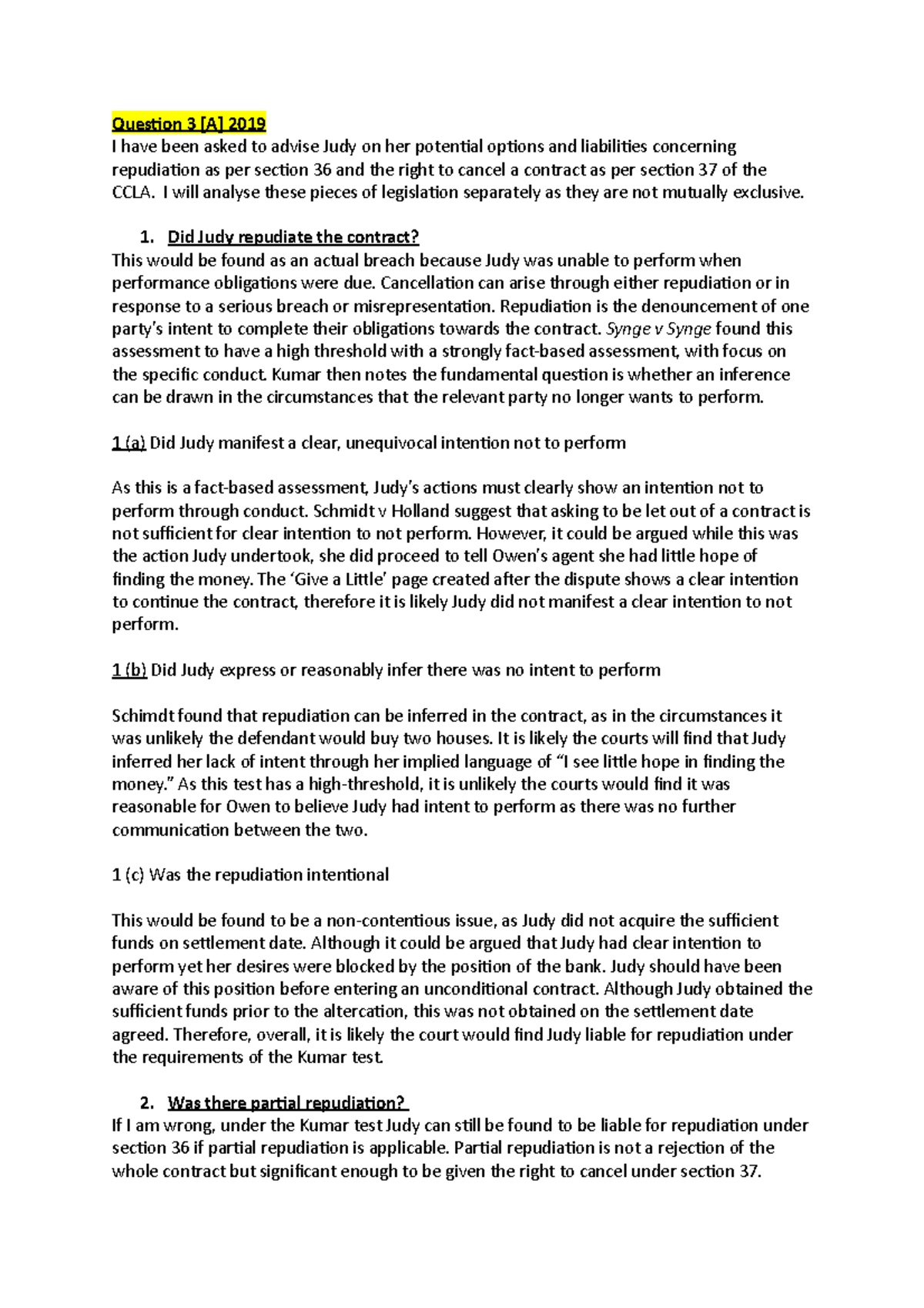 Practice Repudiation - Question 3 [A] 2019 I have been asked to advise ...