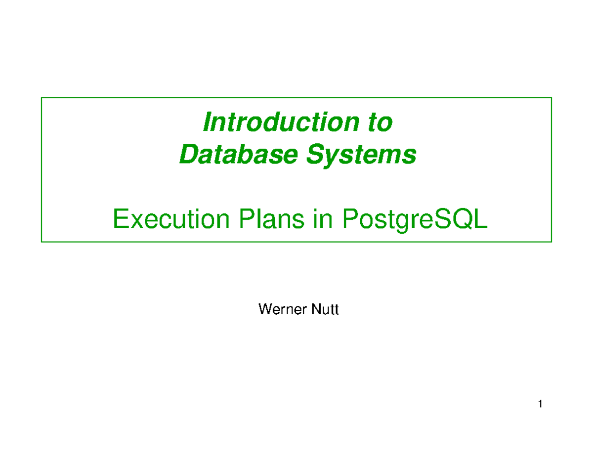 14 Exec In Postgre Sql Additional Exercises Introduction To Database Systems Execution Plans