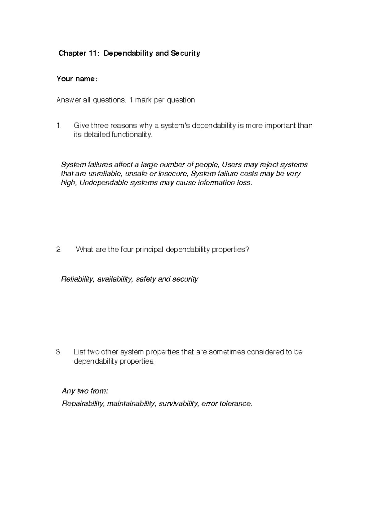 Ch7a Quiz Soln Dependability and Security - Chapter 11: Dependability and Security Your name ...