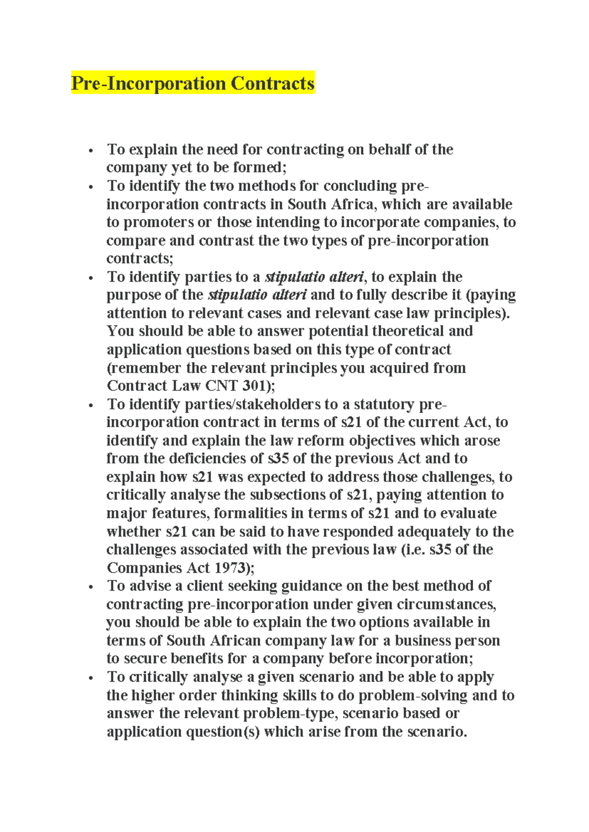 Topic 5 and 7 questions - Pre-Incorporation Contracts To explain the ...