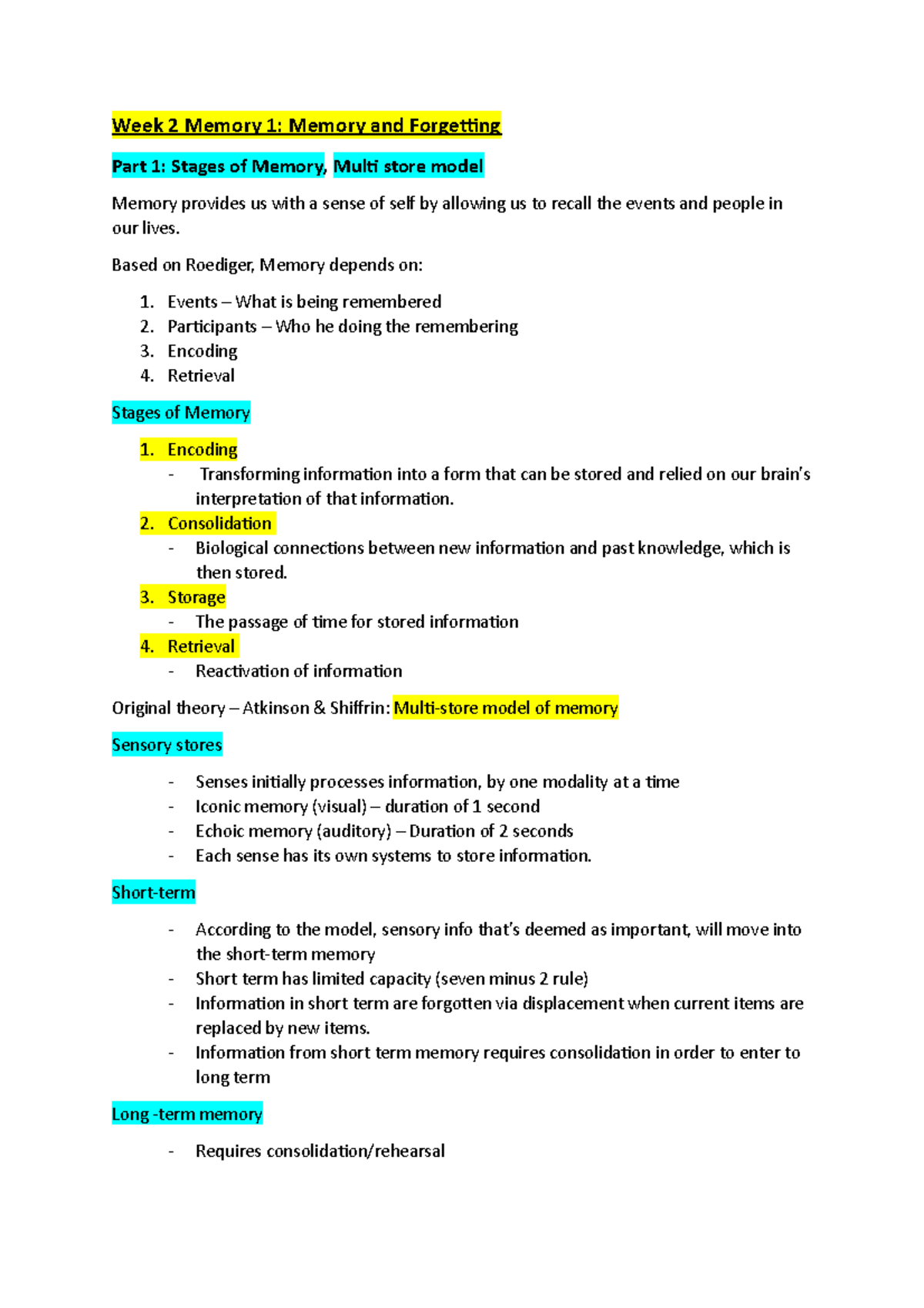 Week 2 Memory 1 - Week 2 Memory 1: Memory and Forgetting Part 1: Stages ...