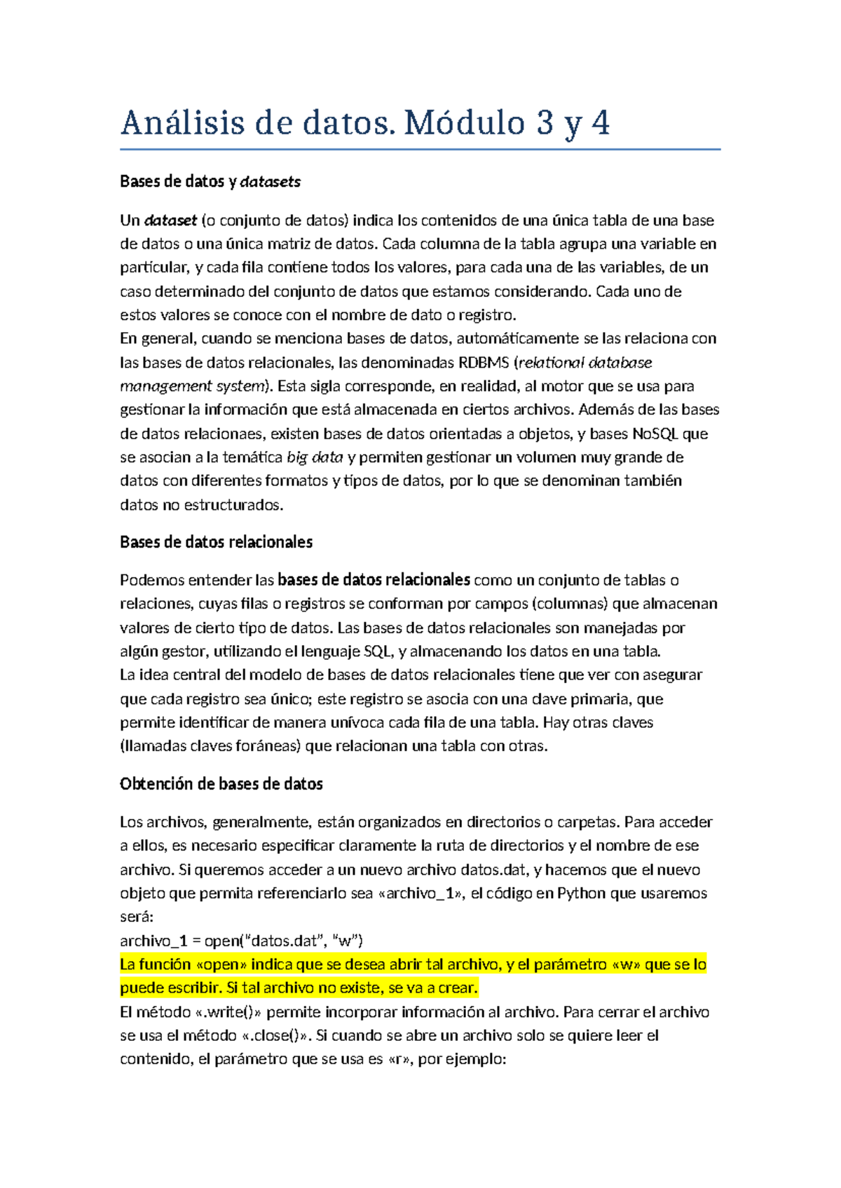 Análisis de datos - Módulo 3 y 4 Bases de datos y datasets Un dataset (o conjunto de datos ...
