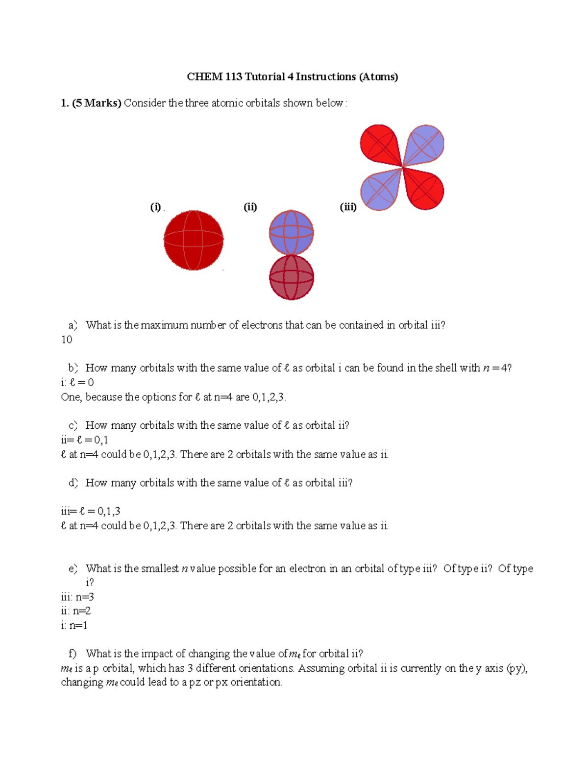 CHEM113 Tutorial 4 - CHEM 113 Tutorial 4 Instructions (Atoms) 1. (5 ...
