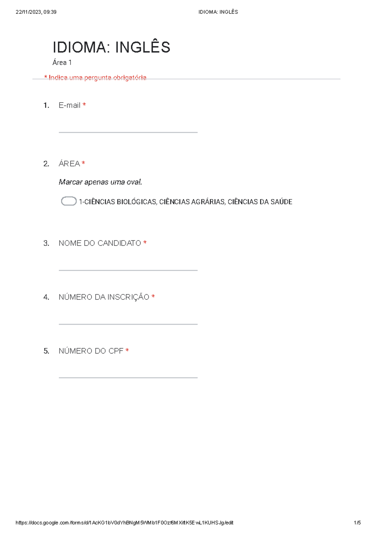 Ed 11- Ingles-AREA 1 - Formulários Google - 1. E-mail * 2. Marcar ...