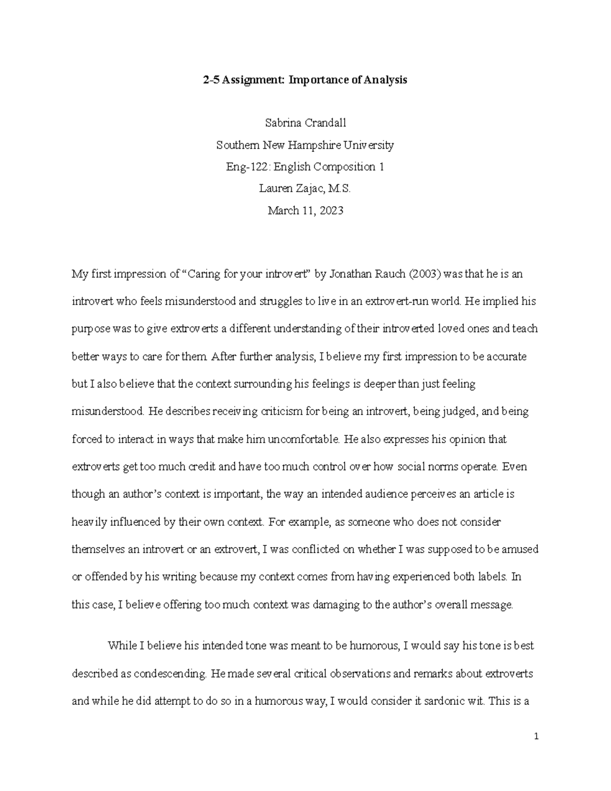 Eng-122 module 2-5 - 2-5 Assignment: Importance of Analysis Sabrina Crandall Southern New ...