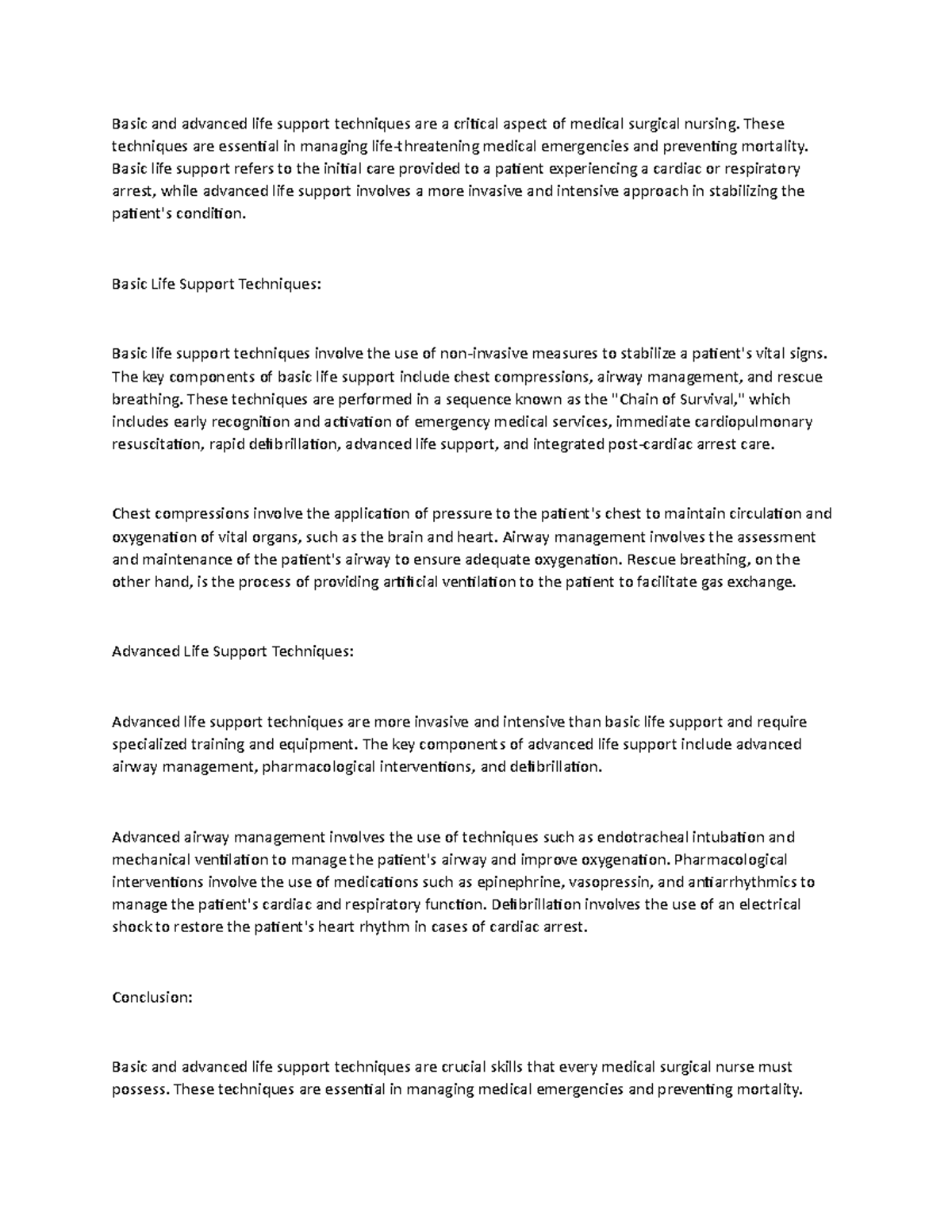 Basic and advanced life support techniques are a critical aspect of ...