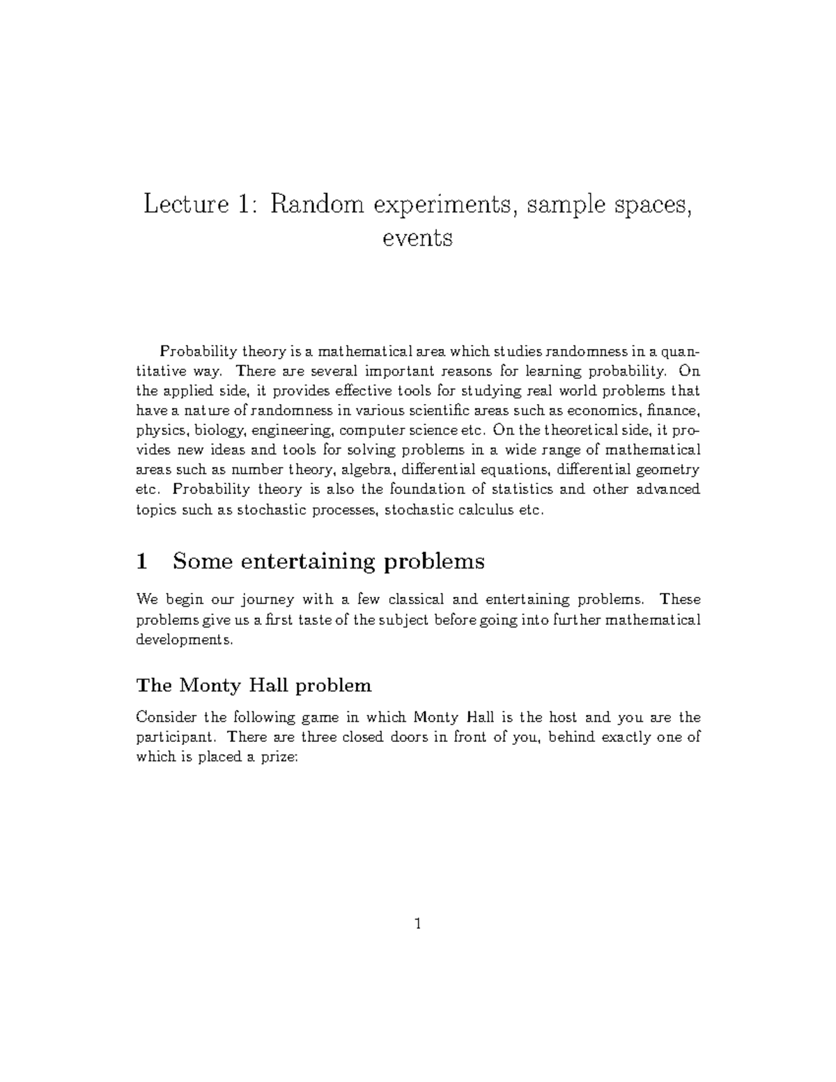Lecture 1 - Random experiments - There are several important reasons ...
