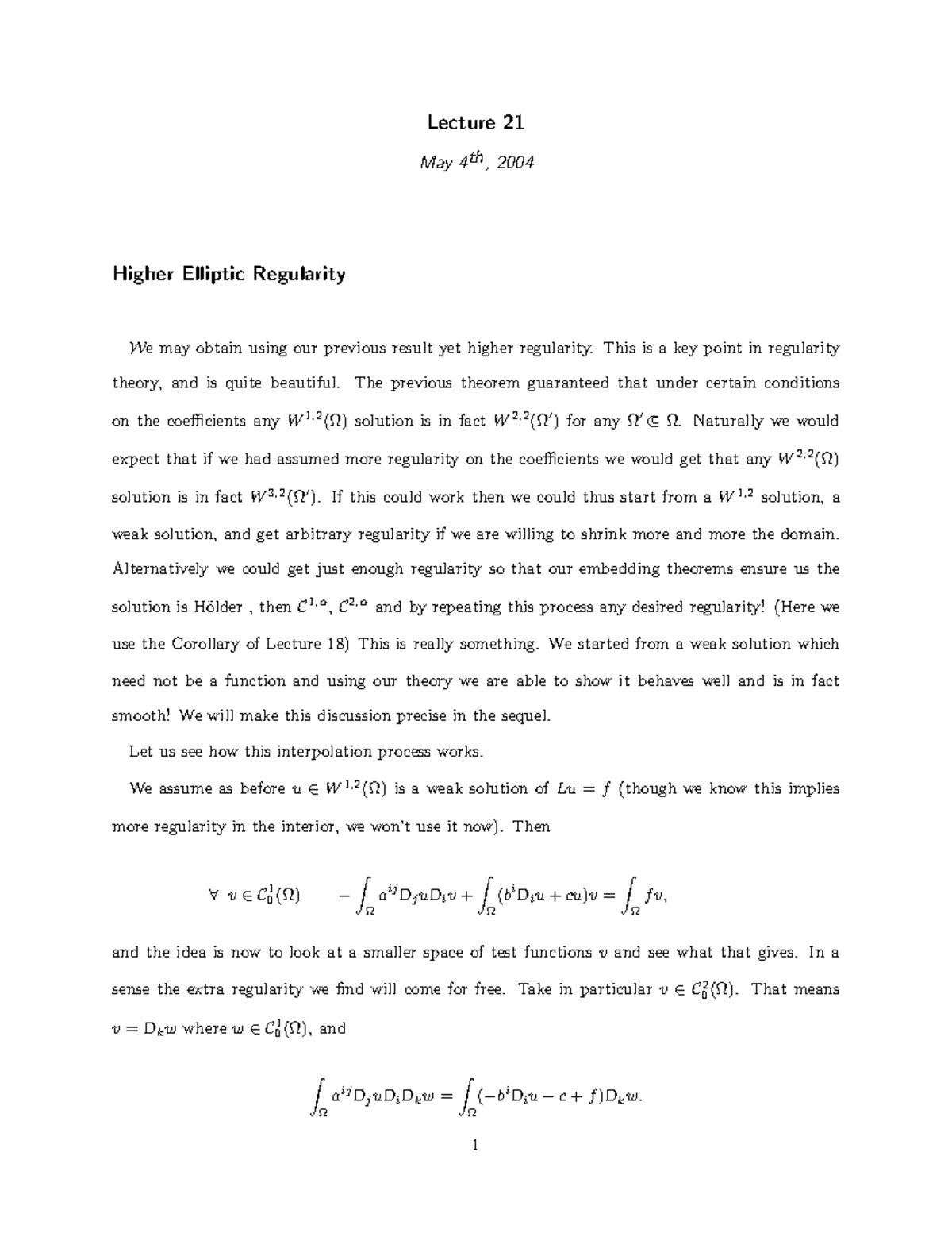 Higher Elliptic Regularity - Lecture 21 May 4th, 2004 Higher Elliptic ...