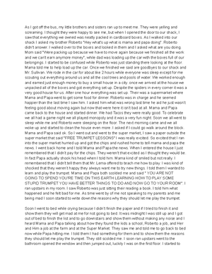 Short Narrative story - Shortly after moving into the house my sister ...