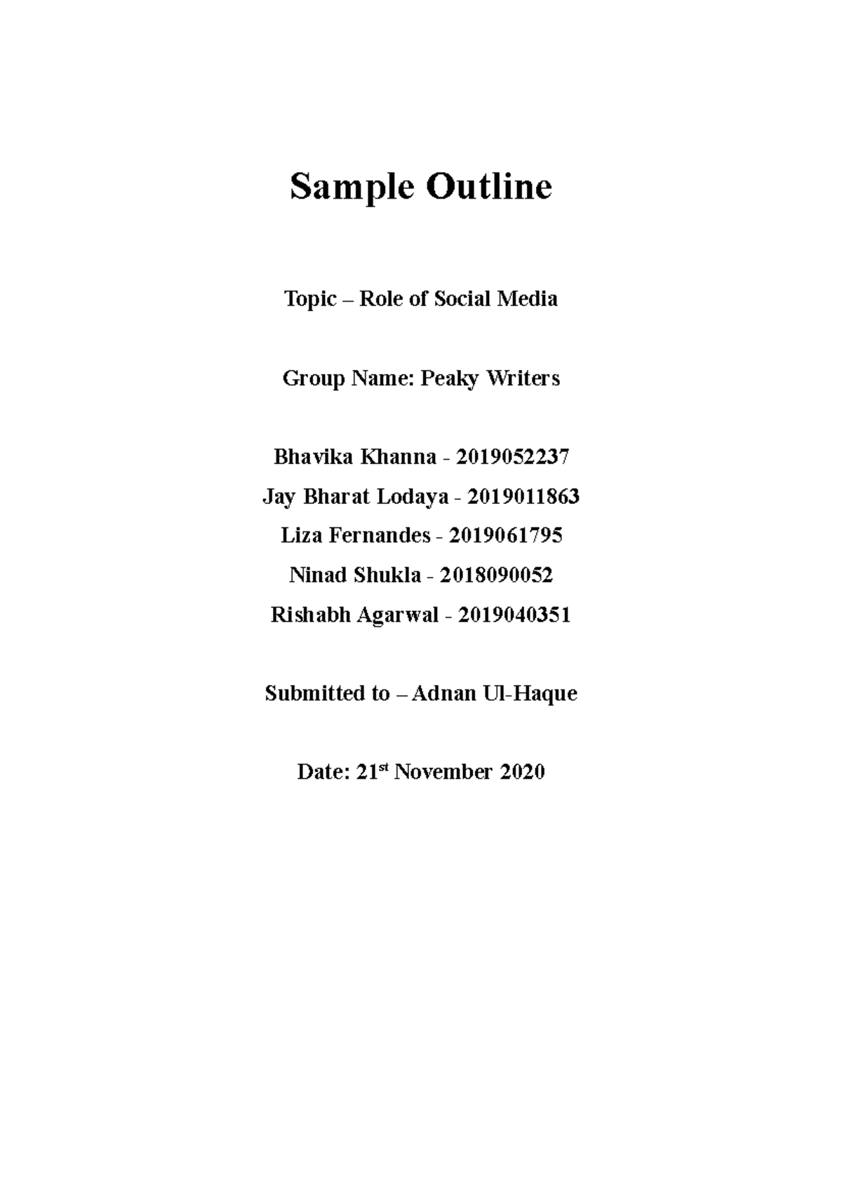 Report conclusion Liza - Sample Outline Topic – Role of Social Media ...