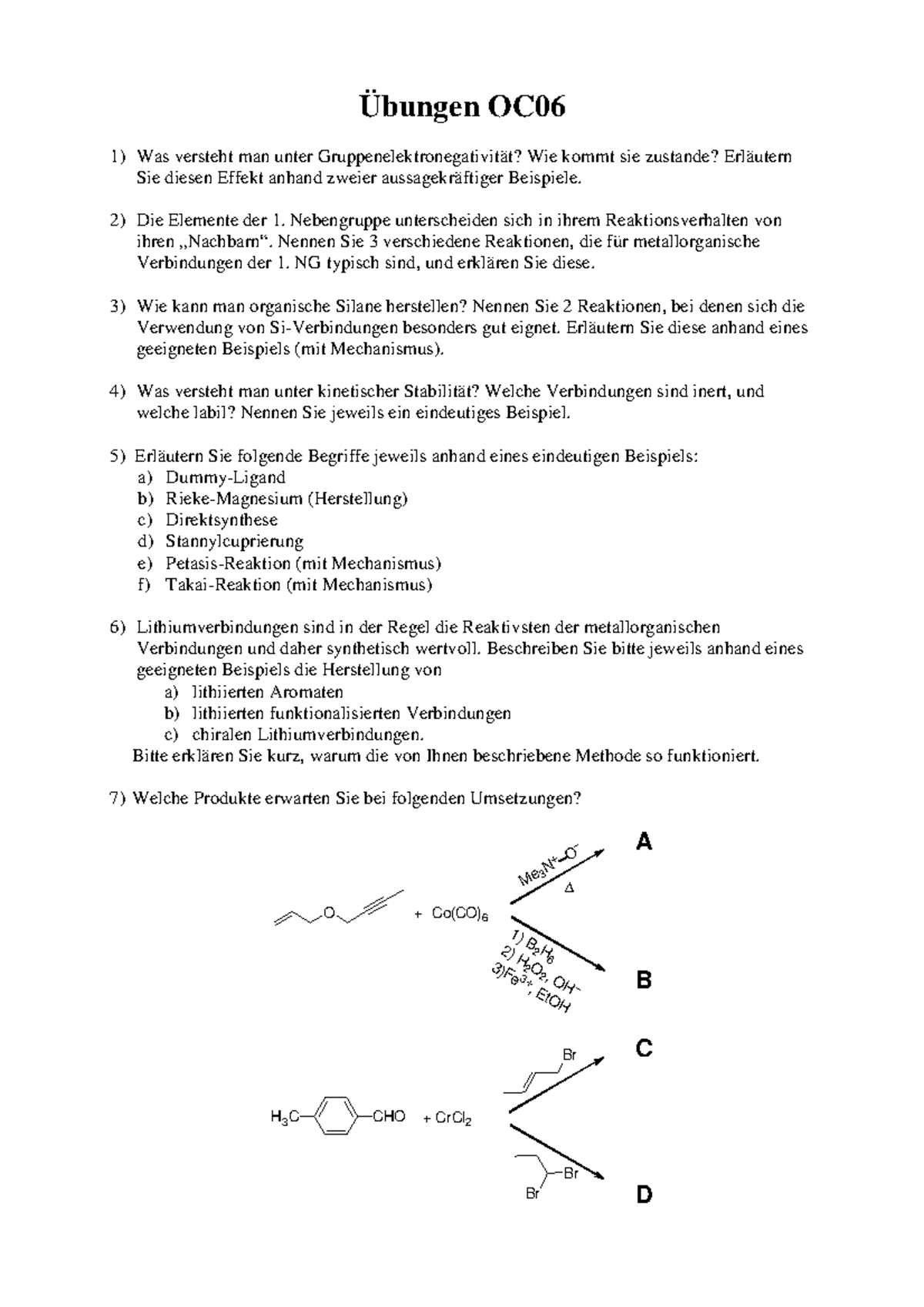 OC6 Uebungen - Allgemeine Chemie - Übungen OC 1) Was versteht man unter ...