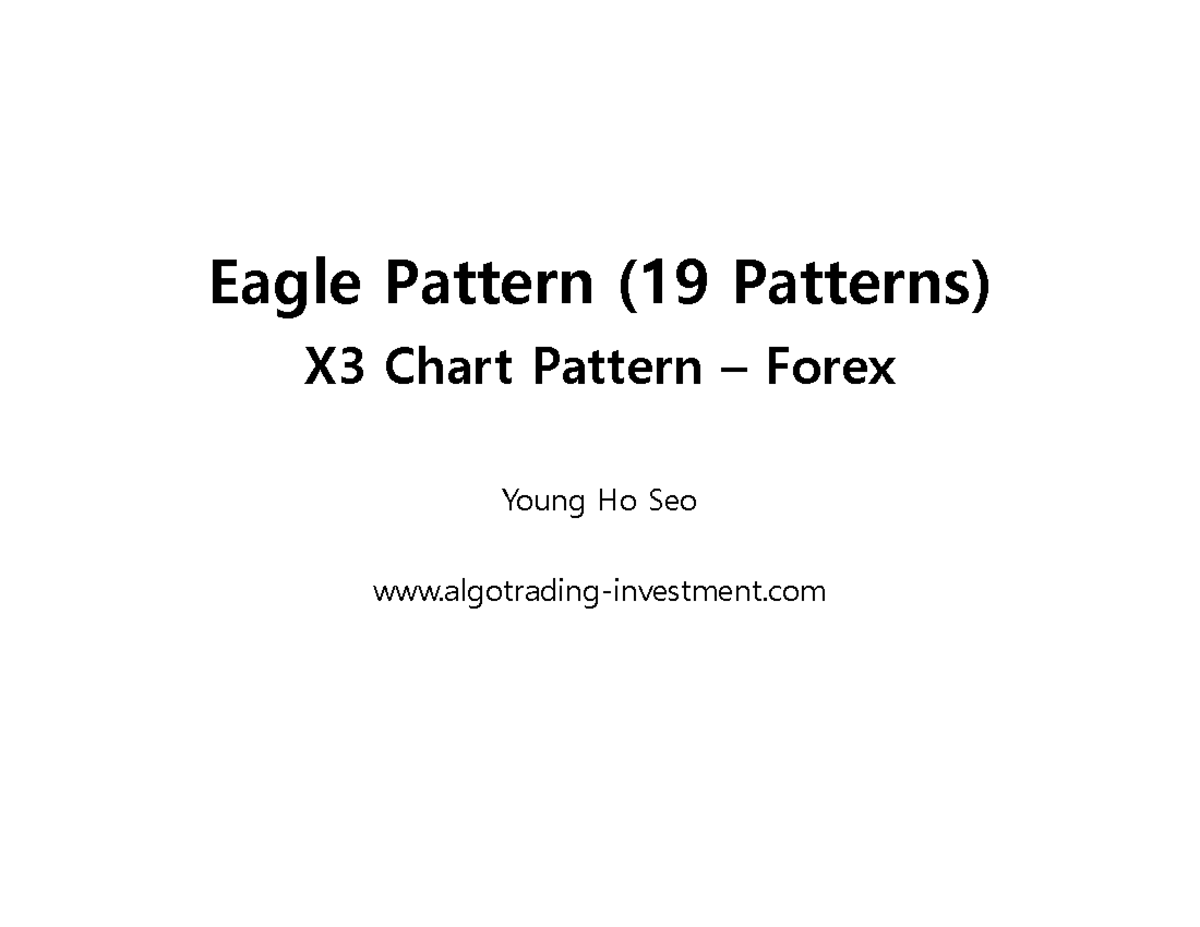 Eagle Pattern in Forex - Eagle Pattern (19 Patterns) X3 Chart Pattern ...