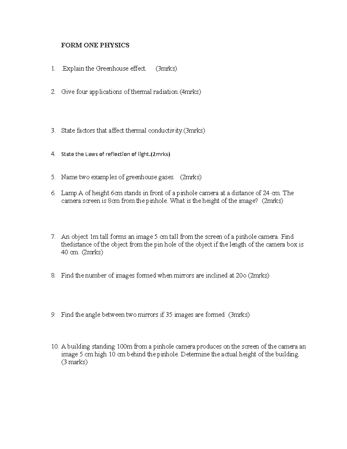 FORM ONE Physics - FORM ONE PHYSICS .Explain the Greenhouse effect ...