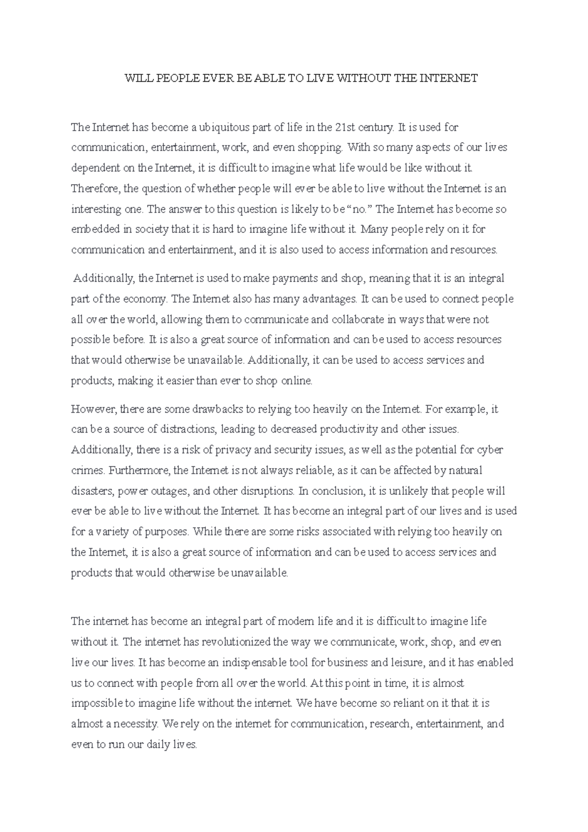 WILL People EVER BE ABLE TO LIVE Without THE Internet - WILL PEOPLE ...