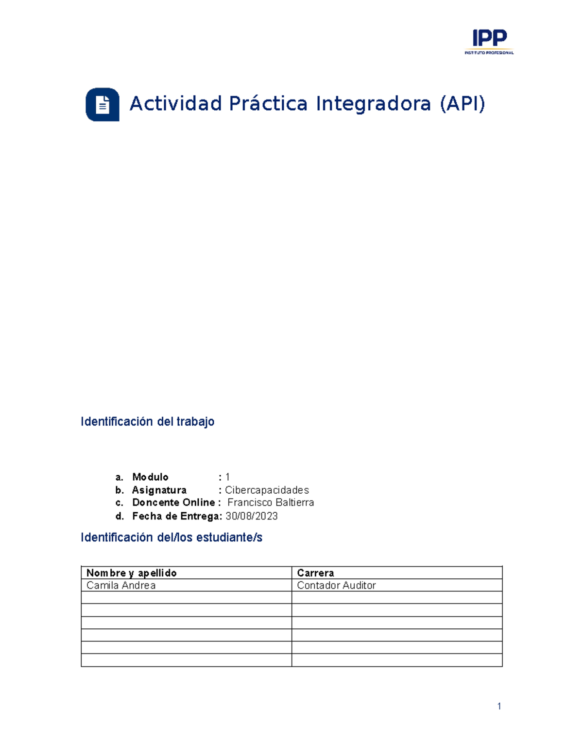 Ipp camila - Actividad Práctica Integradora (API) Identificación del trabajo a. Modulo : 1 b ...