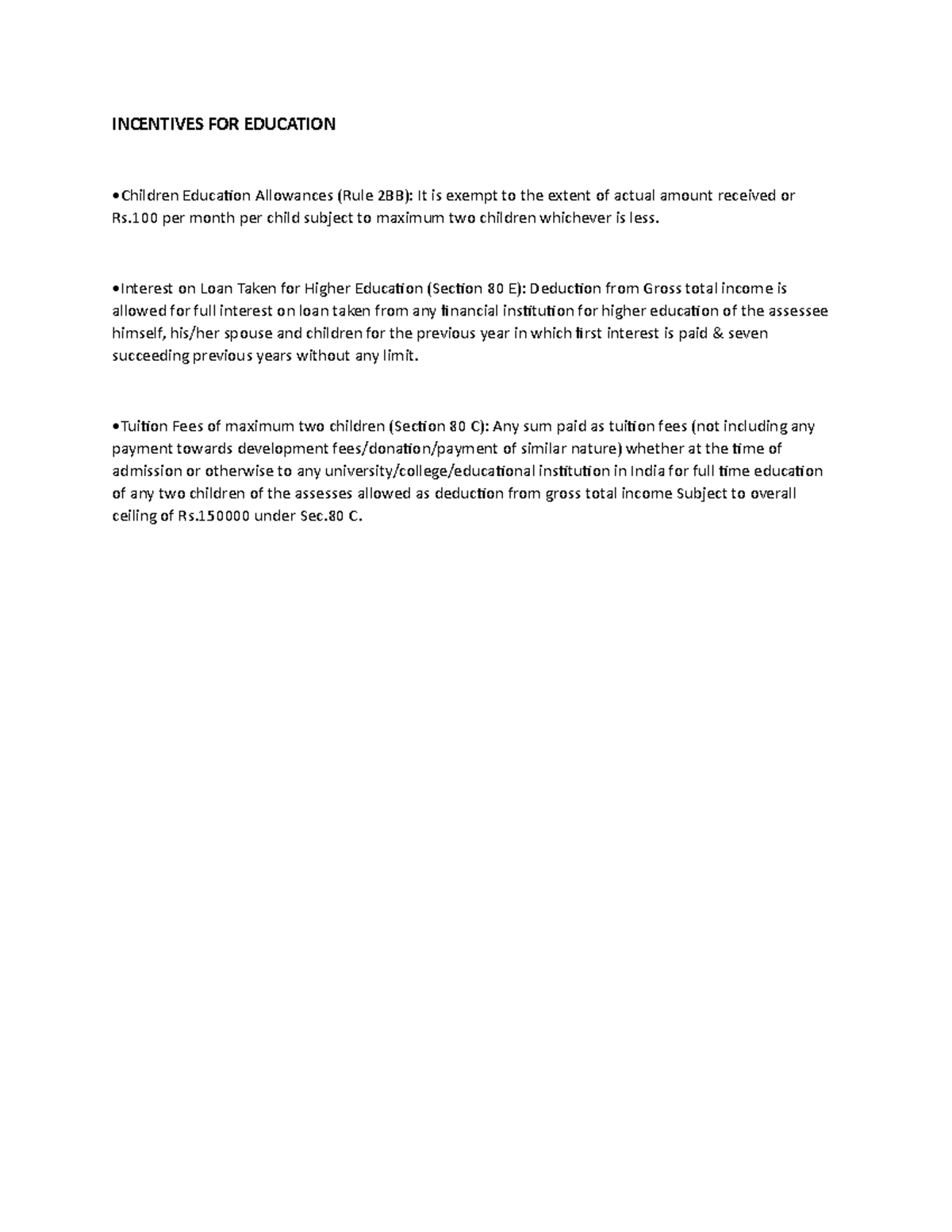 Incentives for education - INCENTIVES FOR EDUCATION •Children Education ...