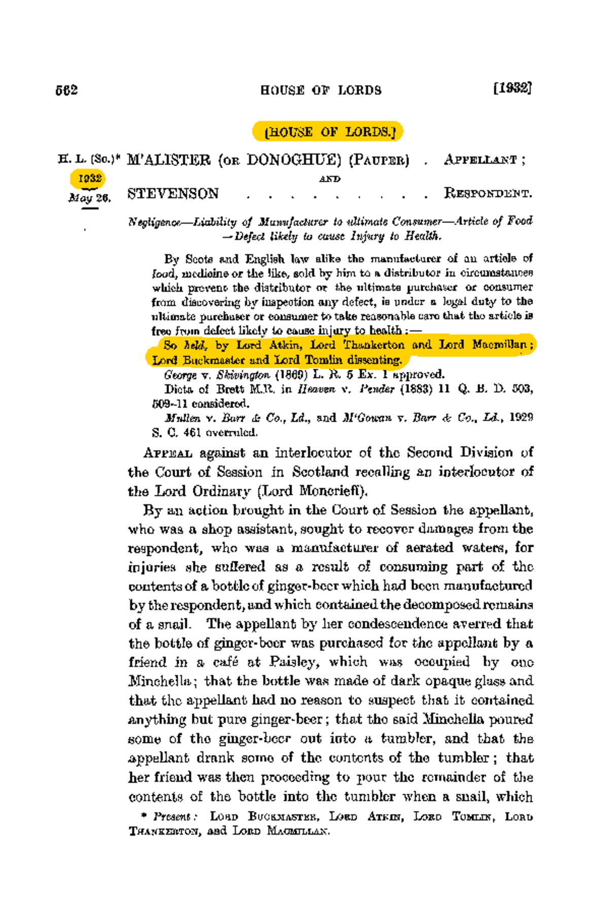 1. Donoghue v Stevenson - 562 HOUSE OF LORDS OF H. L. (OR DONOGHUE ...