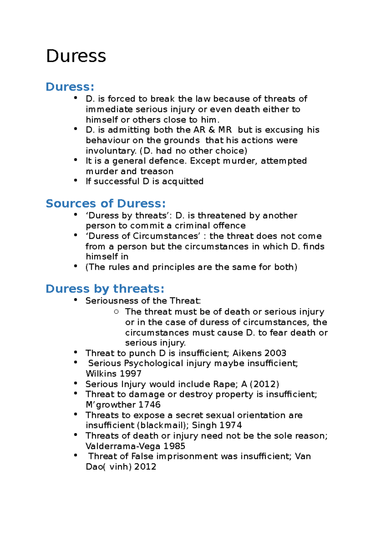 Duress - Lecture notes 13 - Duress Duress: D. is forced to break the ...