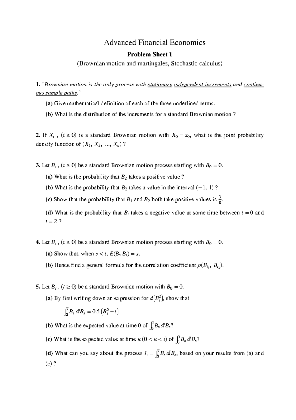 Problem Sheet 1 - AS3109 - Advanced Financial Economics Problem Sheet 1 ...