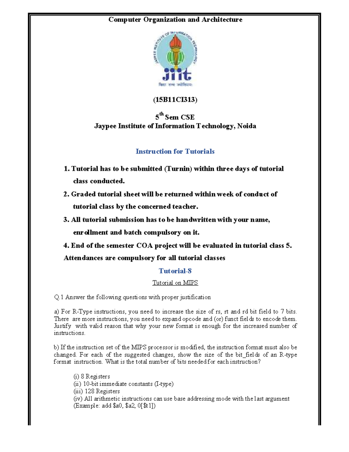 Tutorial-8 (MIPS) - Computer Organization and Architecture Jaypee Institute of Information - Studocu