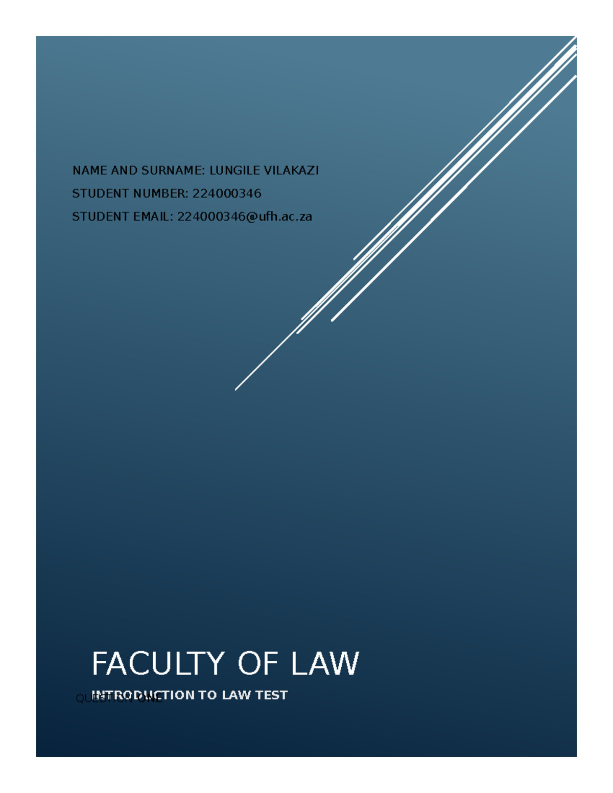 Introduction TO LAW TEST - FACULTY OF LAW INTRODUCTION TO LAW TEST NAME ...