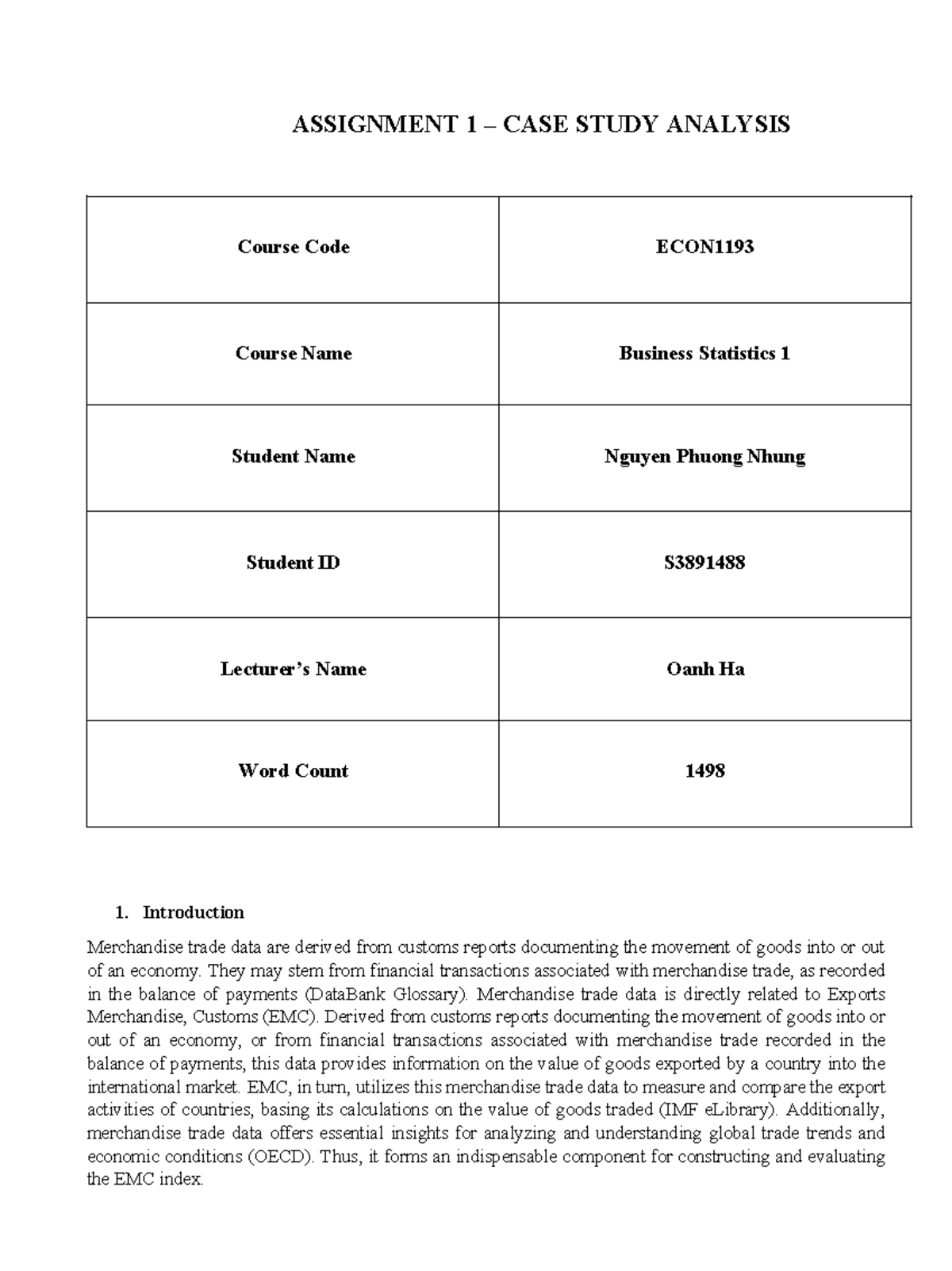 Bstat Assignment1 - ASSIGNMENT 1 – CASE STUDY ANALYSIS Course Code ECON ...