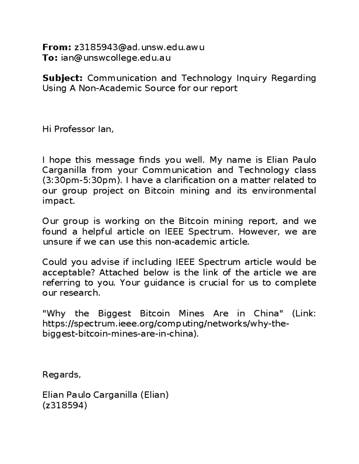 Email writing for UNSW - From: z3185943@ad.unsw.edu To: ian@unswcollege ...