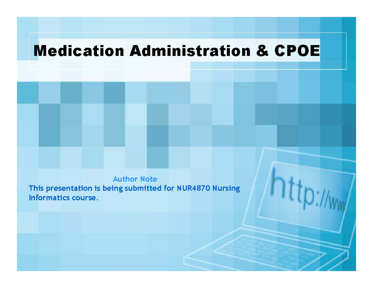 Medication Administration & CPOE - Medication Administration & CPOE ...