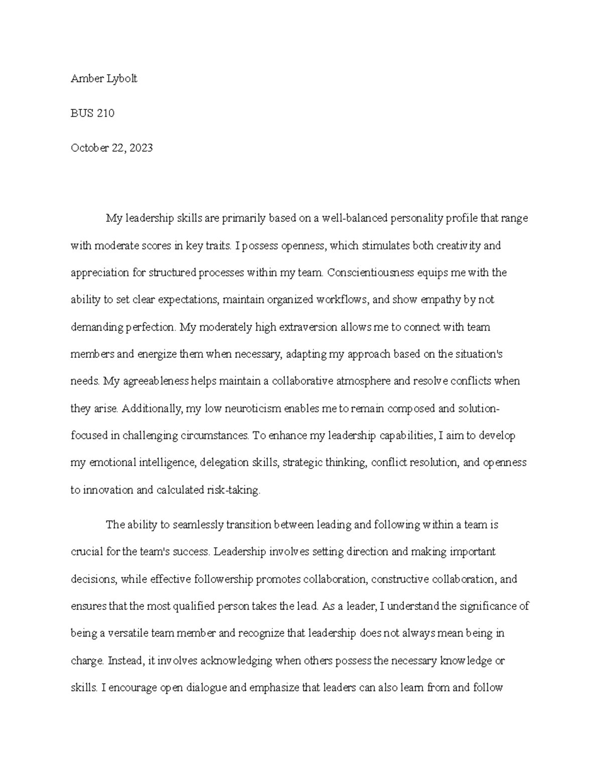 Bus210 project 2 - Amber Lybolt BUS 210 October 22, 2023 My leadership ...