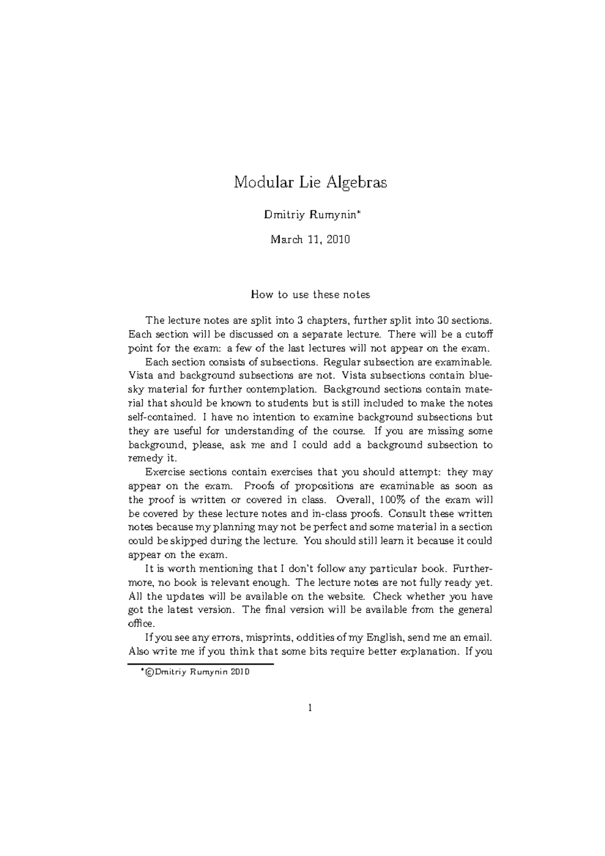 Lecture Notes Lecture Full Lecture Note Modular Lie Algebras Dmitriy Rumynin∗ March 11 2010