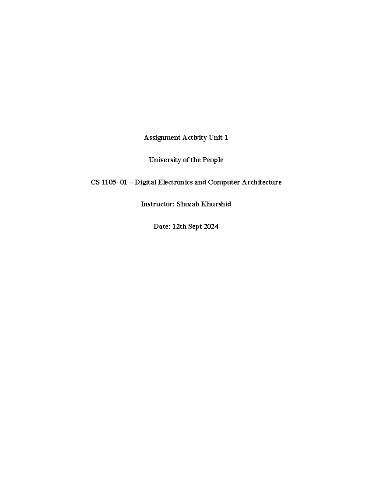 CS 1105-01 - AY2025-T1 – Assignment Activity Unit 1 - Assignment Activity Unit 1 University of ...