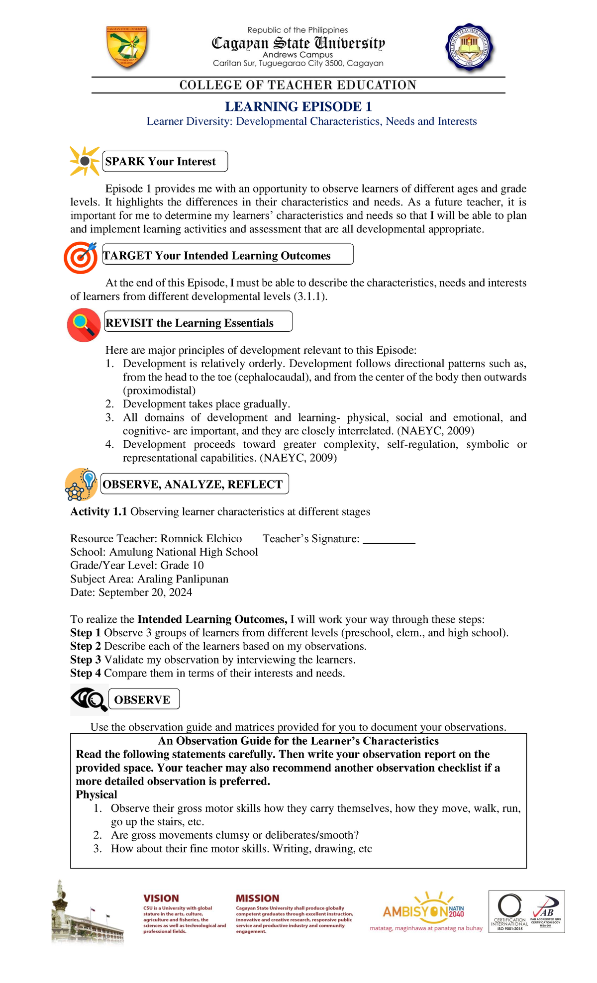 Angel FS1-EP - none - LEARNING EPISODE 1 Learner Diversity: Developmental Characteristics, Needs ...