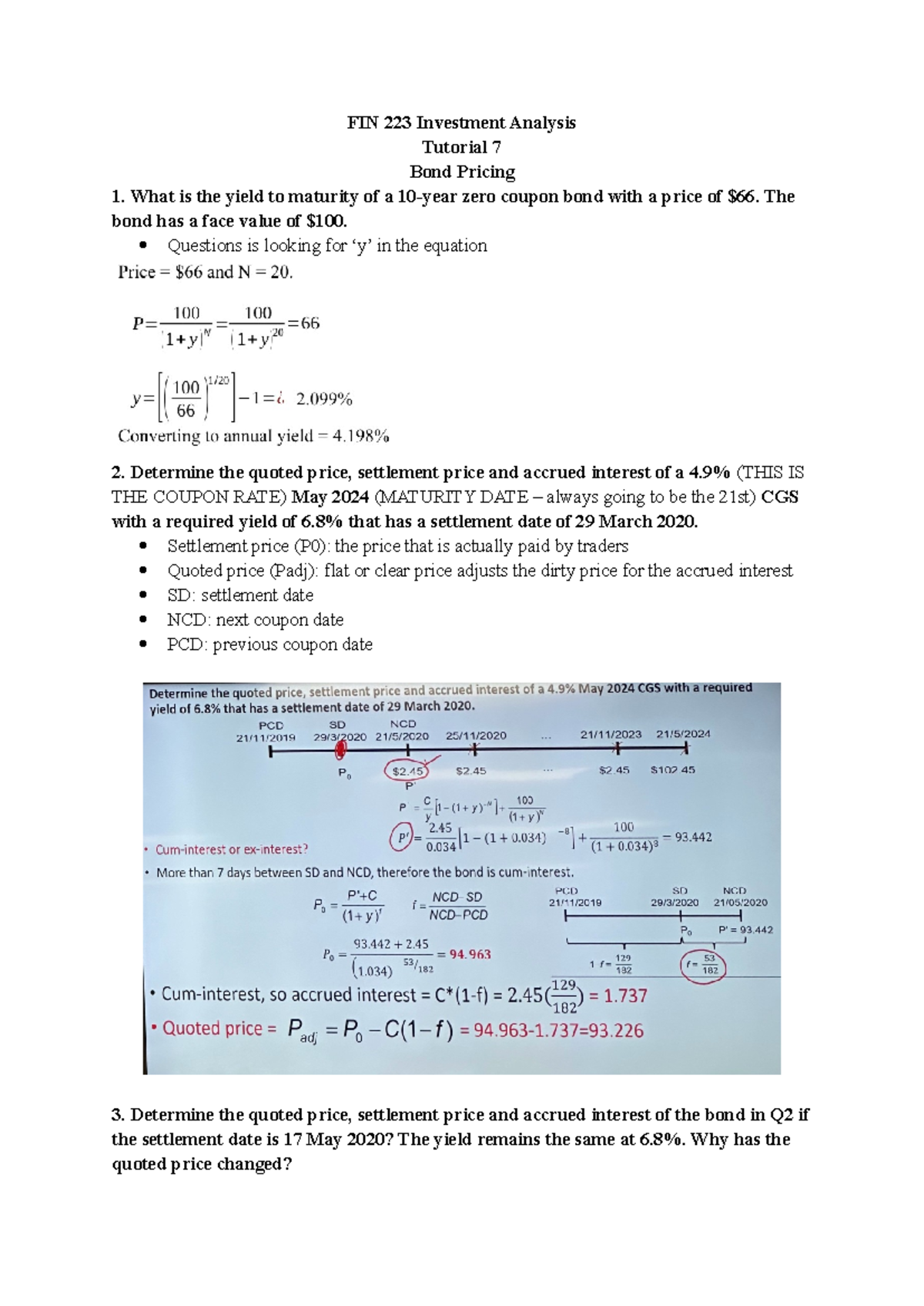 FIN 223 Week 8 Questions - FIN 223 Investment Analysis Tutorial 7 Bond Pricing What is the yield ...