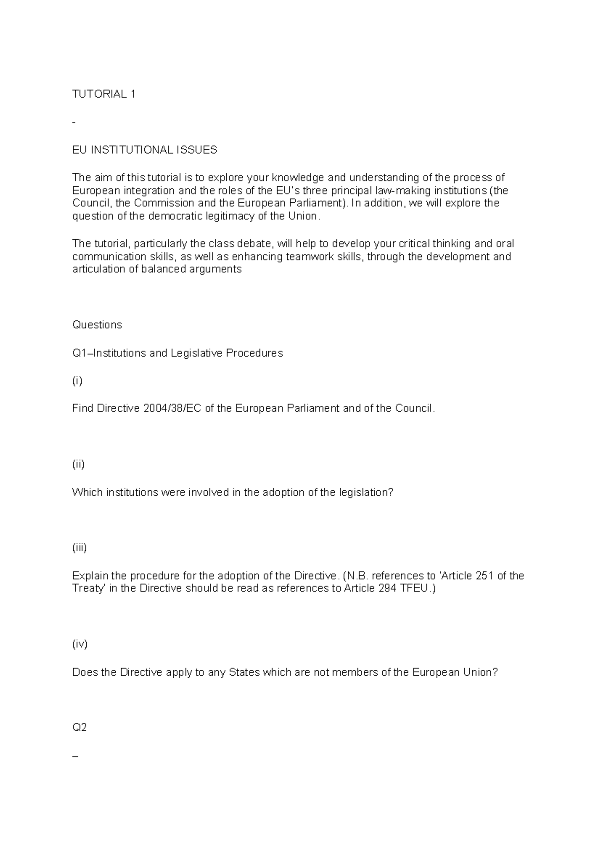 Tutorial 1 - TUTORIAL 1 - EU INSTITUTIONAL ISSUES The aim of this ...