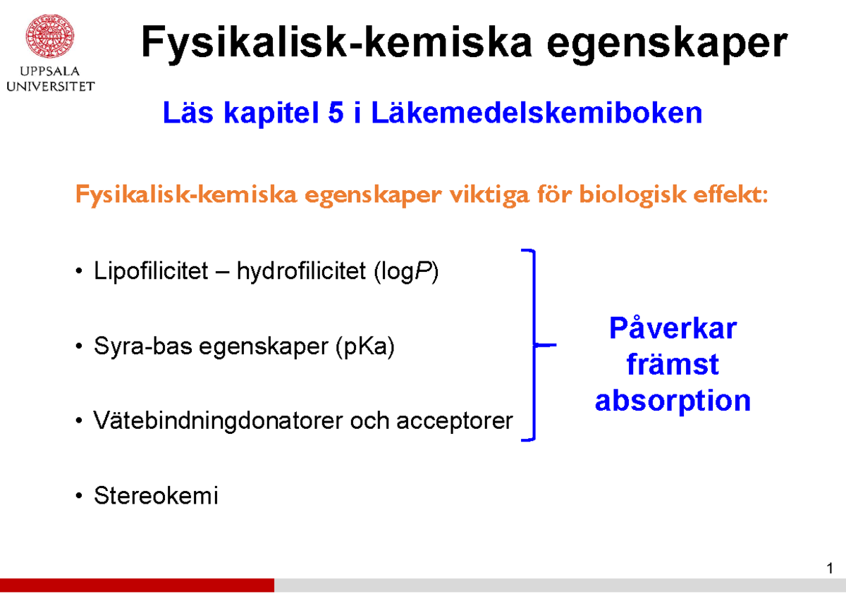 002 Fysikalkemiska egenskaper - Fysikalisk-kemiska egenskaper viktiga ...