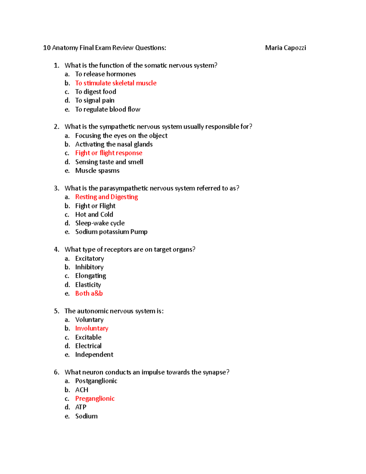 Anatomy assignment 6 - 10 Anatomy Final Exam Review Questions: Maria ...