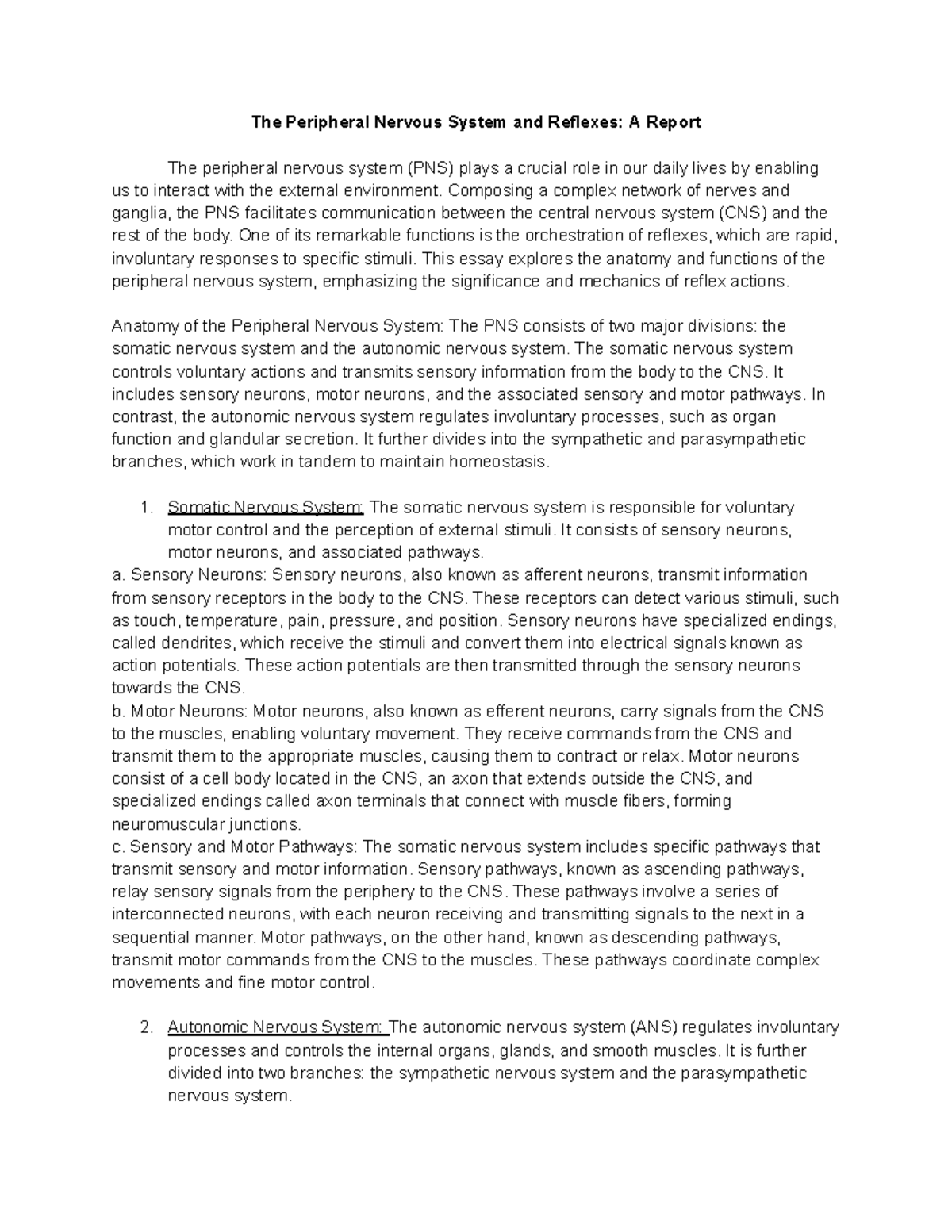 PNS and reflex - The Peripheral Nervous System and Reflexes: A Report ...