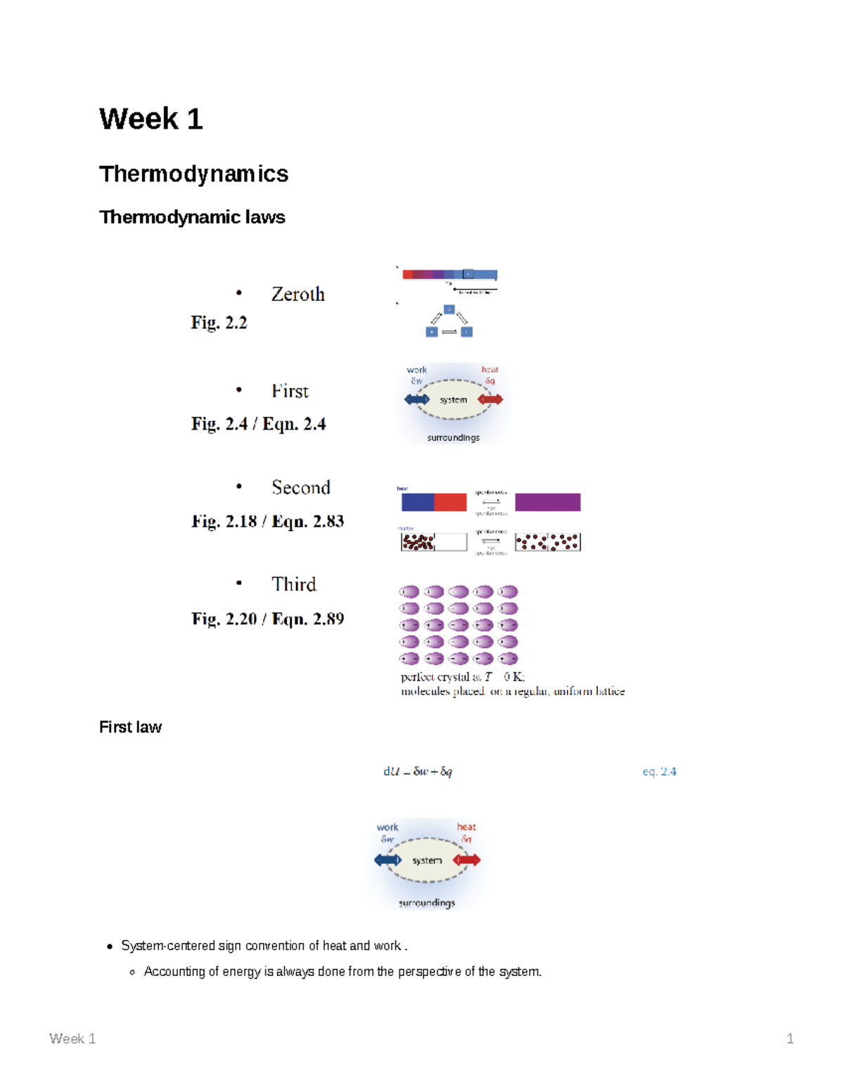 Biophysics notes - Week 1 Thermodynamics Thermodynamic laws First law ...