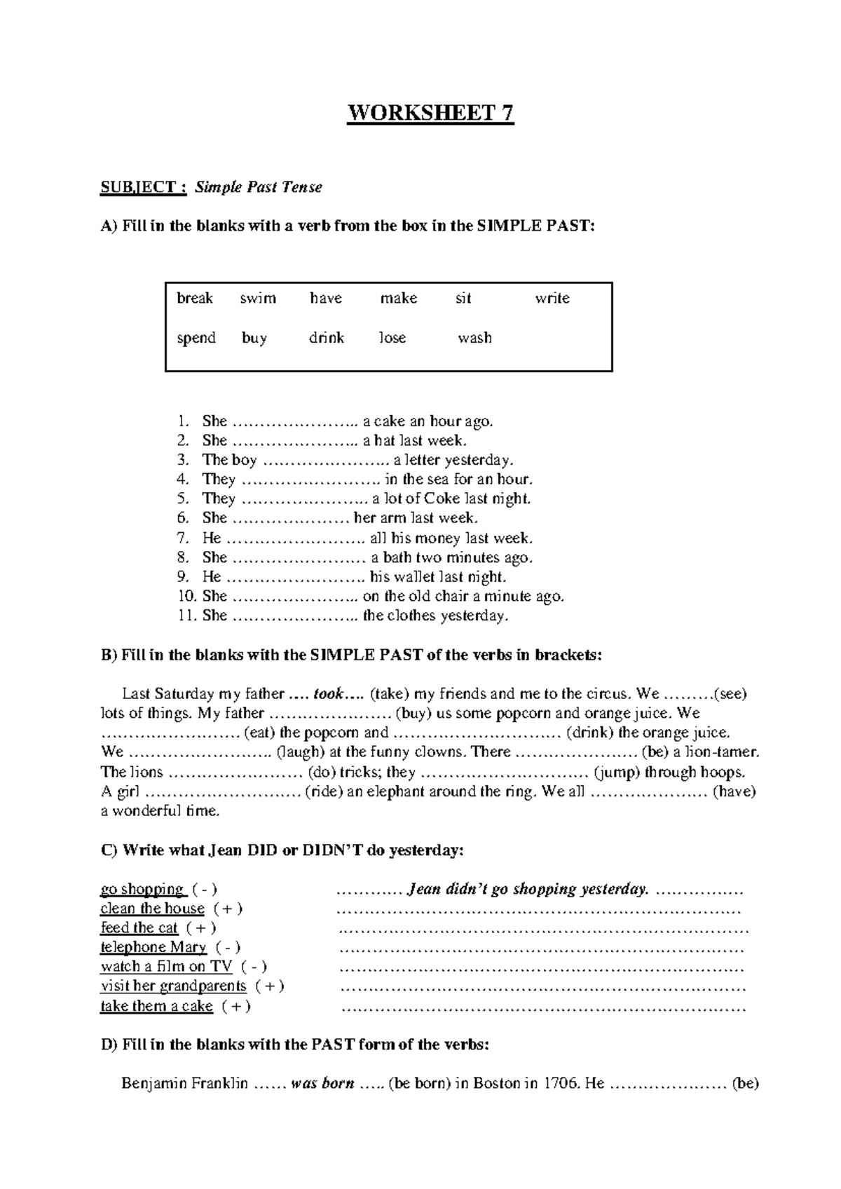 Past simple worksheet - WORKSHEET 7 SUBJECT : Simple Past Tense A) Fill ...