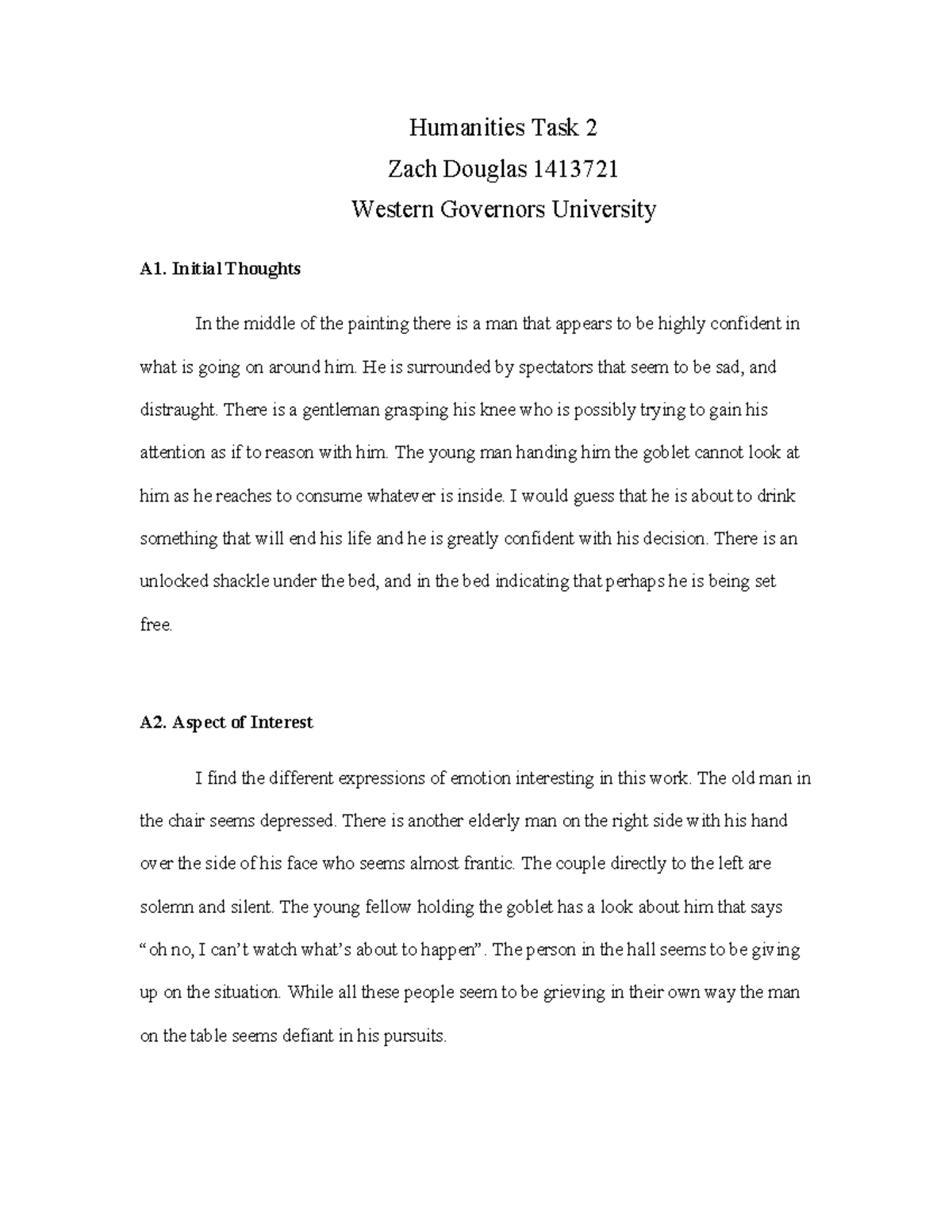 Humanities Task 2 1413721 - Humanities Task 2 Zach Douglas 1413721 Western Governors University ...