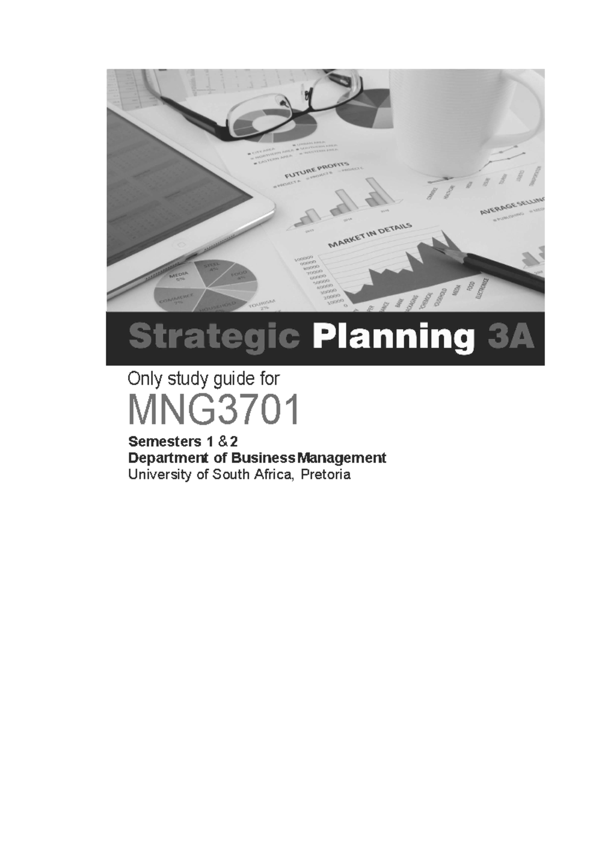 Study Guide 001 2020 4 b - Only study guide for MNG Semesters 1 & 2 ...