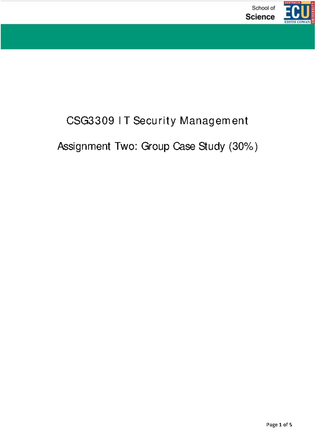 CSG3309 Assignment 2 Group Case Study 2021 - CSG3309 I T Security Management Assignment Two ...
