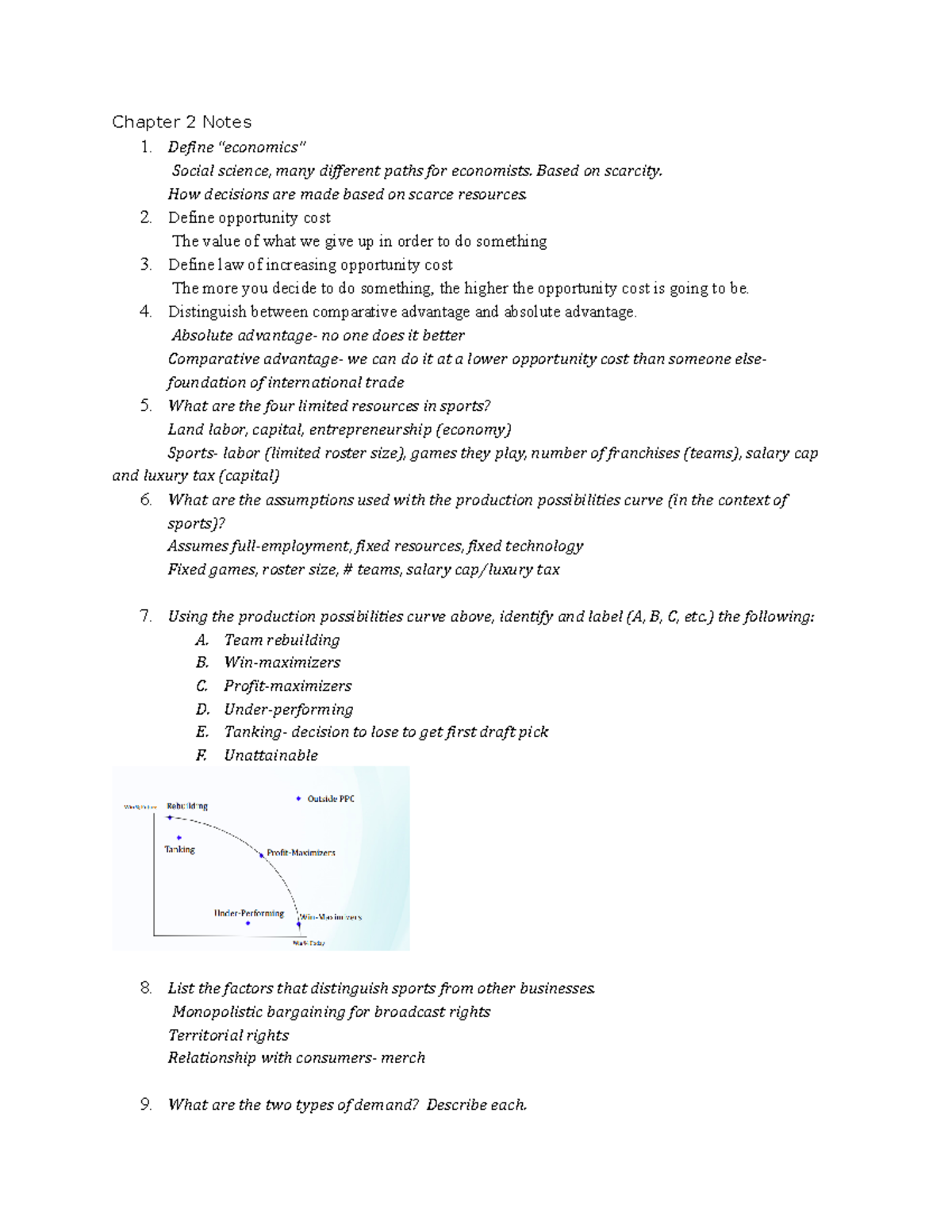 Chapter 2 Notes - Chapter 2 Notes 1. Define “economics” Social science ...